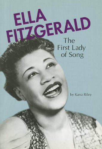 Ella Fitzgerald: The First Lady of Song (Scott Foresman Reading: Red ...