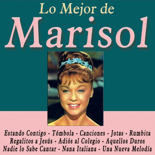 Amazon.com: Lo Mejor de Marisol : Marisol: Digital Music