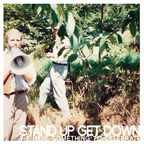 Play We Have Something To Celebrate by Stand Up Get Down on Amazon Music