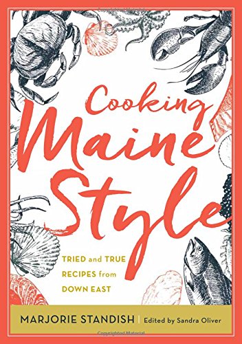 Cooking Maine Style: Tried and True Recipes from Down East | Amazon ...