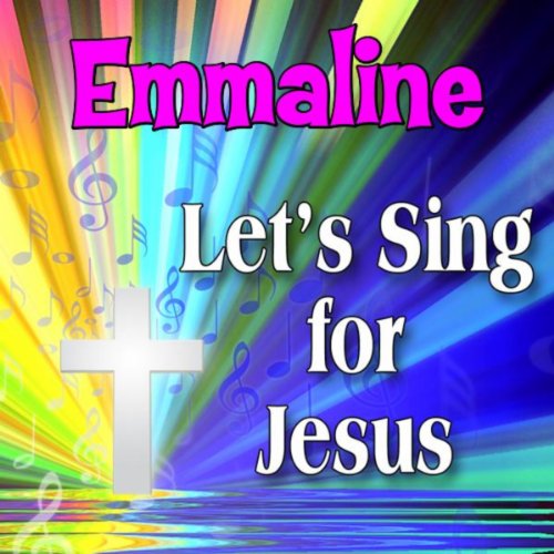 Amazon.com: Emmaline, Let's Sing For Jesus : Personalized Kid Music ...