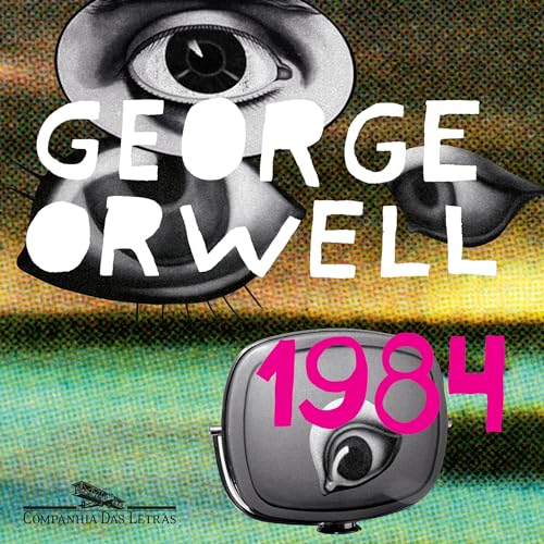 1984 (Edição em áudio): George Orwell, Paulo Vinicius Justo Fernandes ...