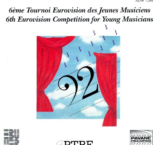 6th Eurovision Competition for Young Musicians 1992 von VARIOUS ARTISTS ...
