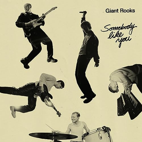 Somebody Like You von Giant Rooks bei Amazon Music - Amazon.de