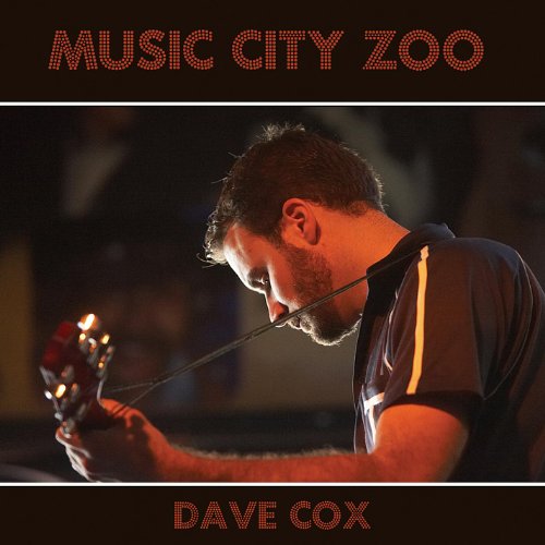 Amazon MusicでDave CoxのMUSIC CITY ZOOを再生する