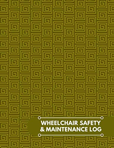 Amazon.co.jp: Wheelchair Safety & Maintenance Log: Daily Routine ...