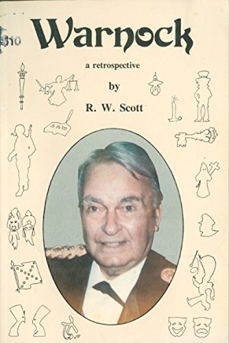 Warnock: A Retrospective: R. W. Scott: Amazon.com: Books