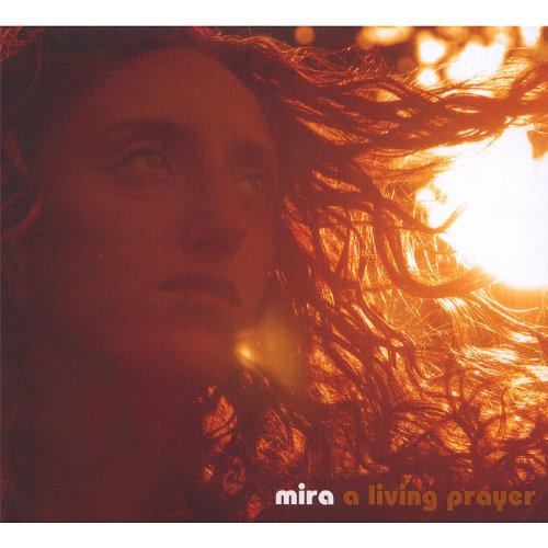 Amazon.com: A Living Prayer : Mira: Digital Music
