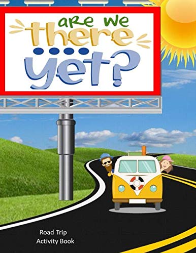 Amazon.com: Are We There Yet? Road Trip Activity Book: Travel and ...