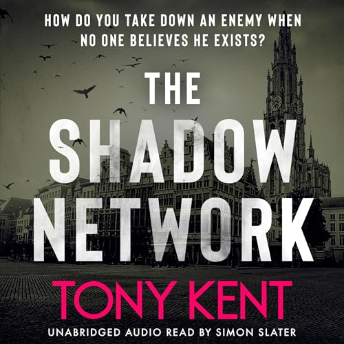 The Shadow Network: Dempsey/Devlin, Book 5 (Audio Download): Tony Kent ...