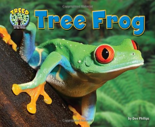 Buy Tree Frog (Science Slam: Treed-Animal Life in the Trees) Book ...