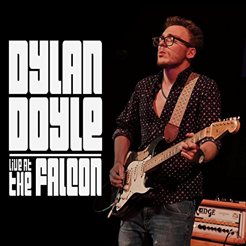 Play Live at the Falcon by Dylan Doyle on Amazon Music