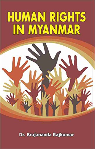 Amazon.in: Buy Human Rights in Myanmar Book Online at Low Prices in ...