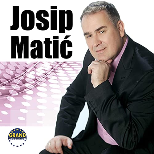 Amazon.com: Josip Matić : Josip Matic & Grand Production: Digital Music