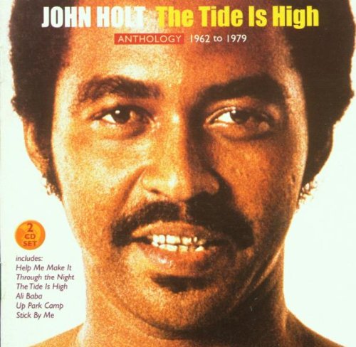 Holt, John - Tide Is High-Anthology 1962-79 - Amazon.com Music