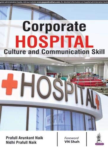 Corporate Hospital Culture And Communication Skill: Naik Praful ...