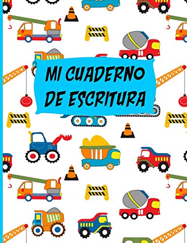 Mi Cuaderno de Escritura: Camion de Construccion Cuaderno para Practica ...