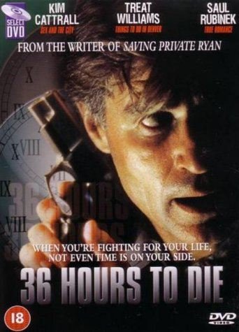 Amazon.com: 36 Hours to Die : Treat Williams, Kim Cattrall, Carroll O ...