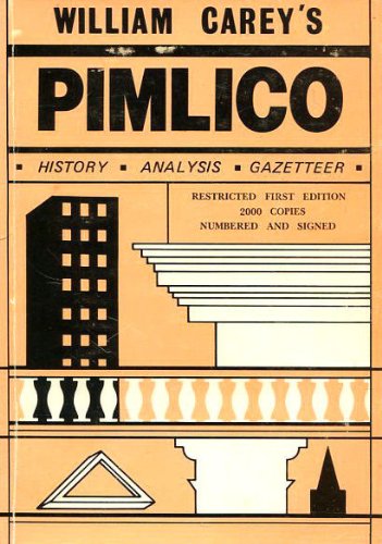 William Carey's Pimlico: History, Analysis, Gazelter: Amazon.co.uk ...