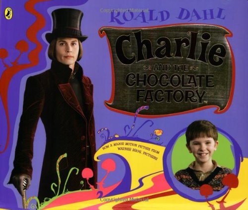 Charlie & Chocolate Factory movie picture book: Dahl, Roald ...