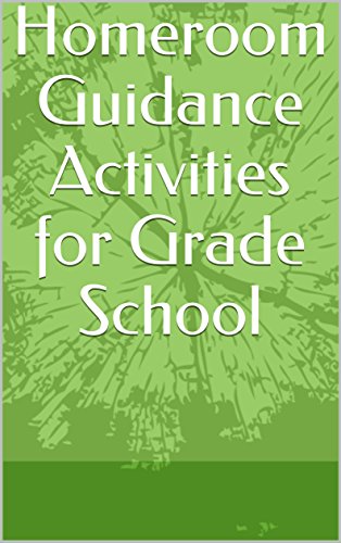 Amazon.com: Homeroom Guidance Activities for Grade School eBook : Ora ...