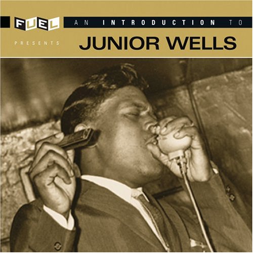 Wells, Junior - Introduction to Junior Wells - Amazon.com Music
