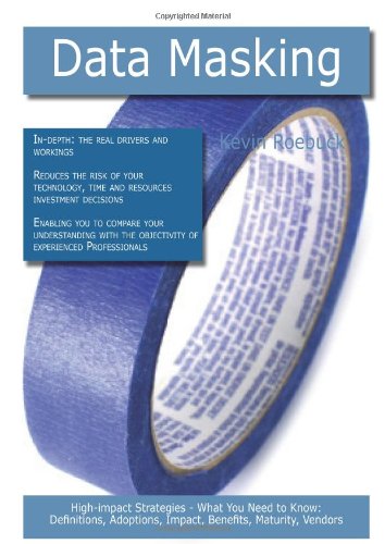 Amazon.co.jp: Data Masking: High-Impact Strategies - What You Need to Know: Definitions ...