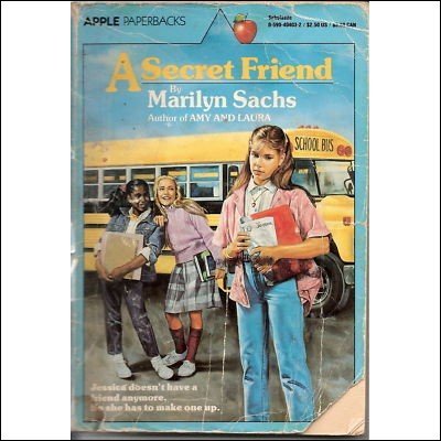 A Secret Friend: Sachs, Marilyn: 9780590404037: Amazon.com: Books