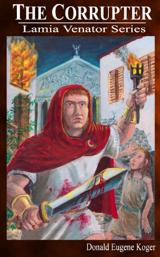 The Corrupter (Lamia Venator Book 1) - Kindle edition by Koger, Donald ...