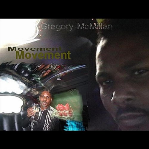 Play Movement by Gregory McMillan on Amazon Music