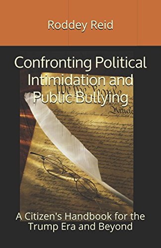 Confronting Political Intimidation and Public Bullying: A Citizen's ...