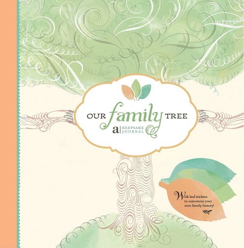 Our Family Tree: A Keepsake Journal: Potter Style: 9780307451439 ...