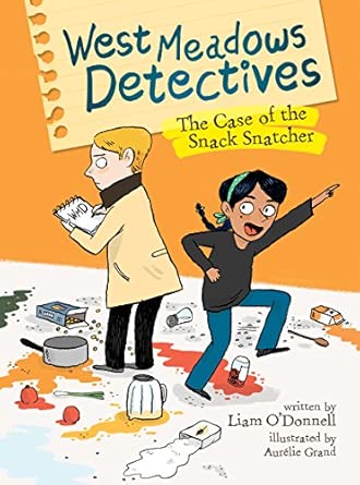 West Meadows Detectives: The Case of the Snack Snatcher: O'Donnell ...