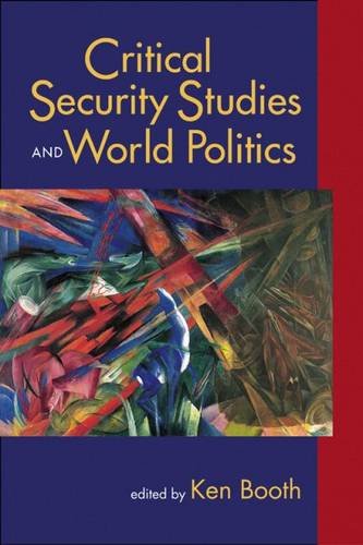 Amazon.com: Critical Security Studies And World Politics: 9781555878252 ...