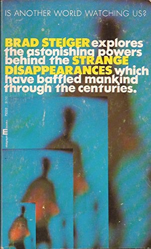 Strange disappearances: Steiger, Brad: Amazon.com: Books