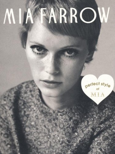 Amazon.co.jp: MIA FARROW: perfect style of MIA (MARBLE BOOKS Love ...
