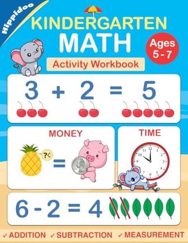 Kindergarten Math Workbook: Practice Number Addition, Subtraction ...