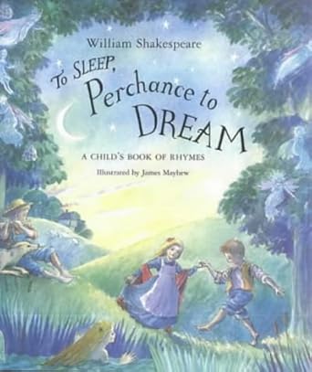 To Sleep Perchance to Dream: Shakespeare, William: 9781903434123 ...