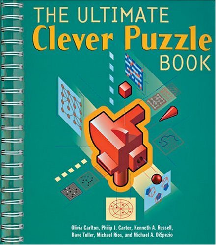 The Ultimate Clever Puzzle Book: Carlton, Olivia, Carter, Philip J ...