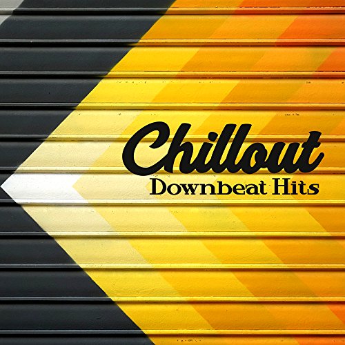 Amazon.com: Chillout Downbeat Hits – Relaxed Beats, Chill Out Music ...