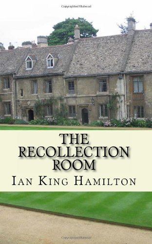 The Recollection Room: Hamilton, Ian King, Hamilton, Jeanette, Aymar ...