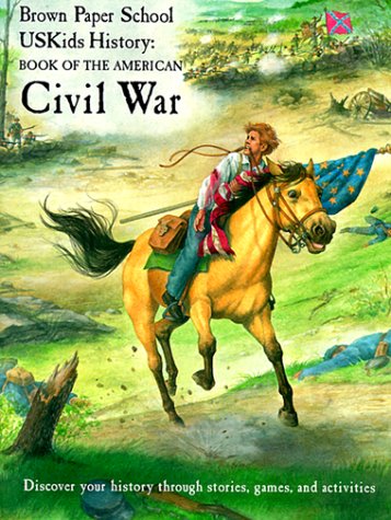 Book of the American Civil War (Brown Paper School Uskids History ...