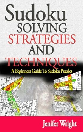 Sudoku Solving Strategies And Techniques - A Beginners Guide To Sudoku ...