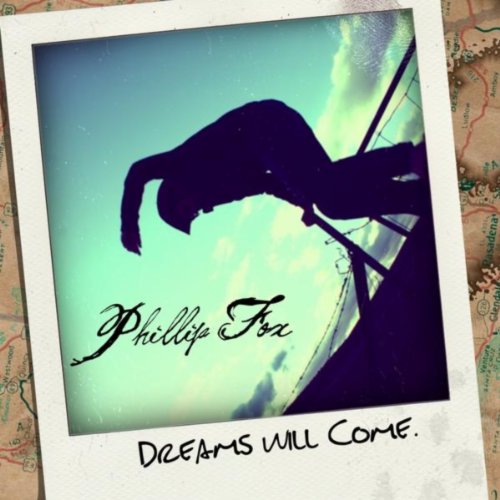 Amazon MusicでPhillip FoxのDreams Will Comeを再生する