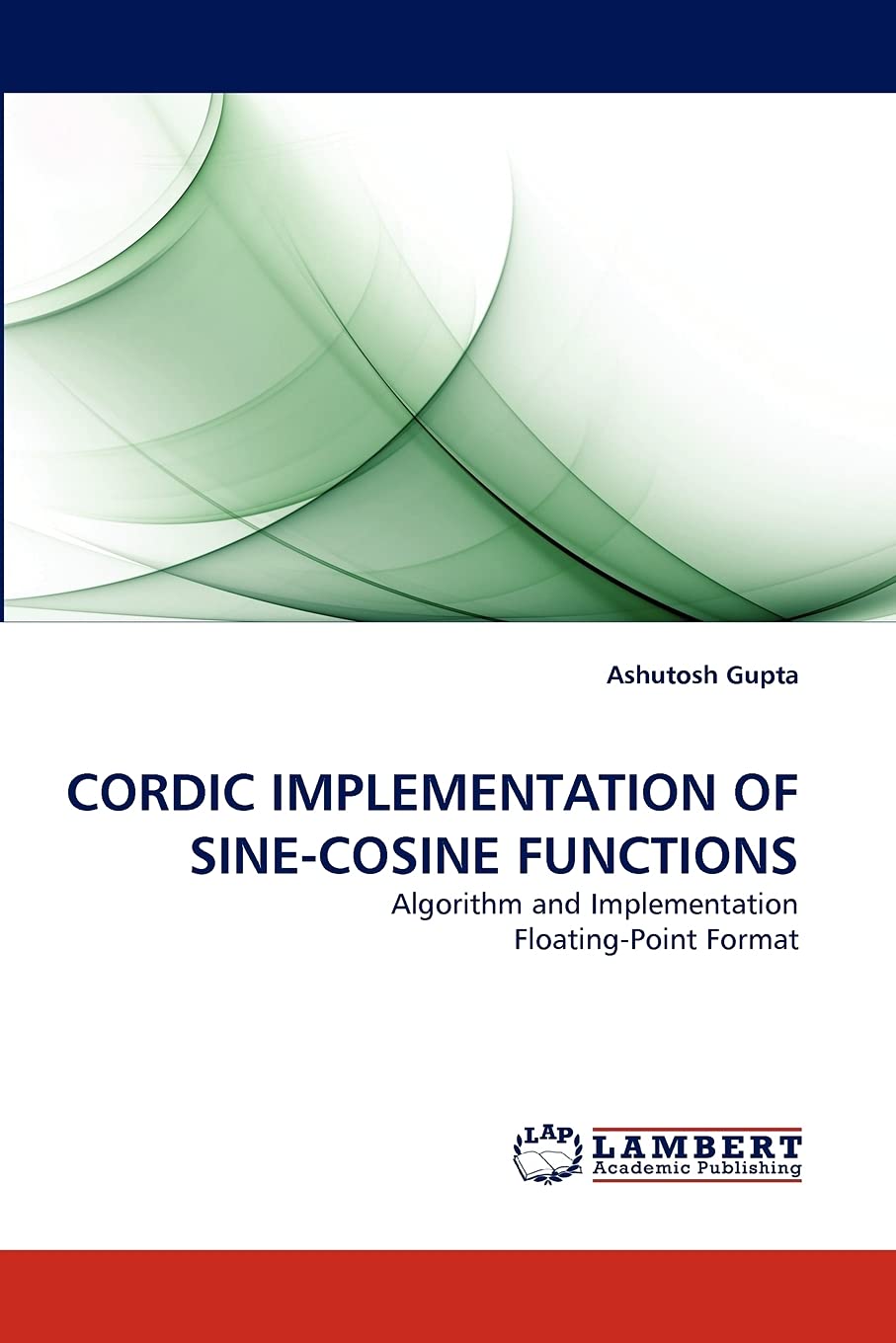 Cordic Implementation Of Sine Cosine Functions Algorithm And Implementation Floating Point