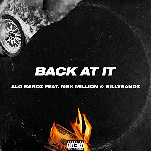 Écouter Back at It (feat. MBK Million & BillyBandz) par Alo Bandz sur ...