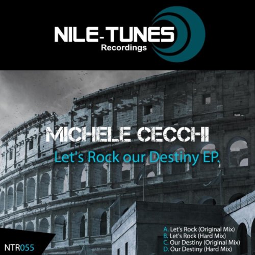 Play Let's Rock Our Destiny EP. by Michele Cecchi on Amazon Music