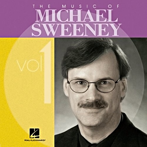 Play The Music of Michael Sweeney, Vol. 1 by Midwest Wind Ensemble on ...