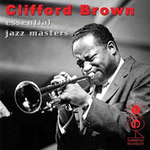 Amazon Musicでクリフォード・ブラウンのEssential Jazz Mastersを再生する