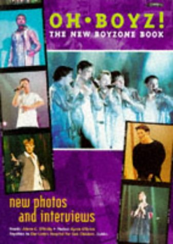 Oh Boyz: New "Boyzone" Book: Amazon.co.uk: Reilly, Ailenn L., O'Brien ...